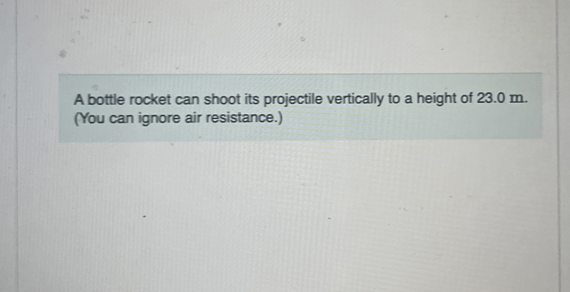 Solved A bottle rocket can shoot its projectile vertically | Chegg.com