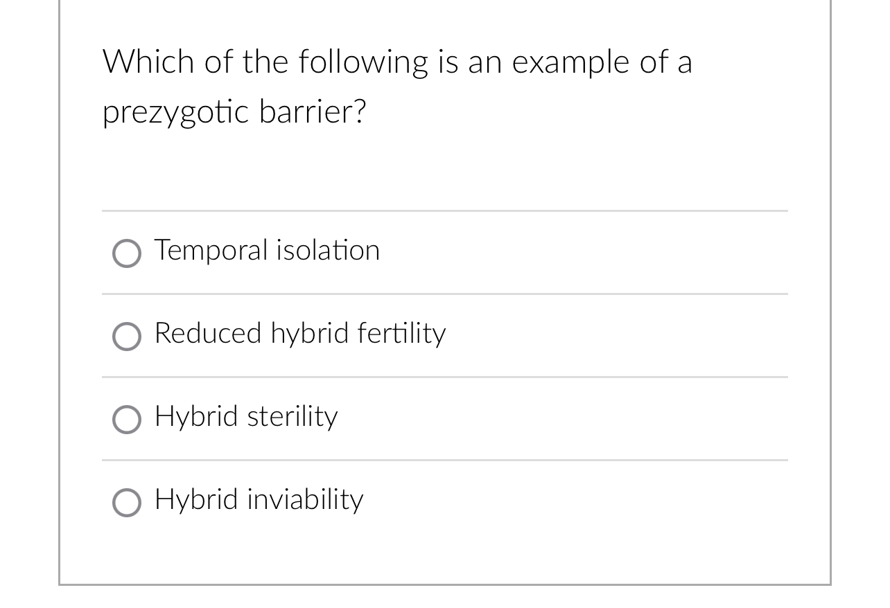 Solved Which of the following is an example of a prezygotic | Chegg.com