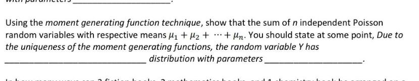 Solved Using the moment generating function technique, show | Chegg.com