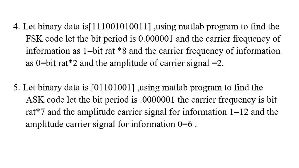 Solved plez quicly im in examLet binary data | Chegg.com