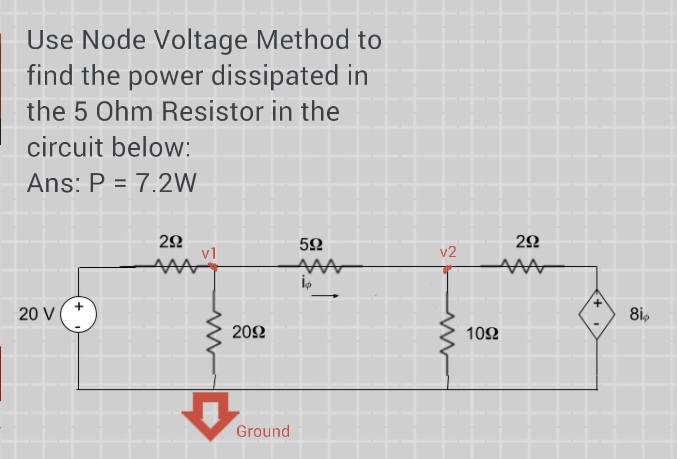 Solved Use Node Voltage Method to find the power dissipated | Chegg.com