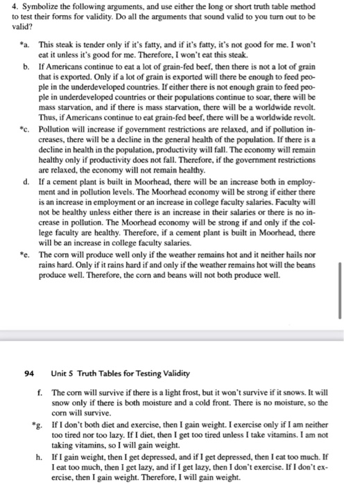 4. Symbolize the following arguments, and use either | Chegg.com