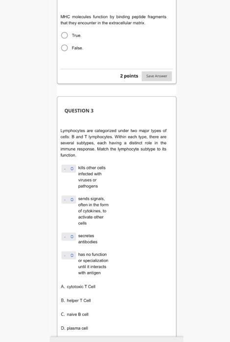 Solved The most well-known function of antibodies is | Chegg.com