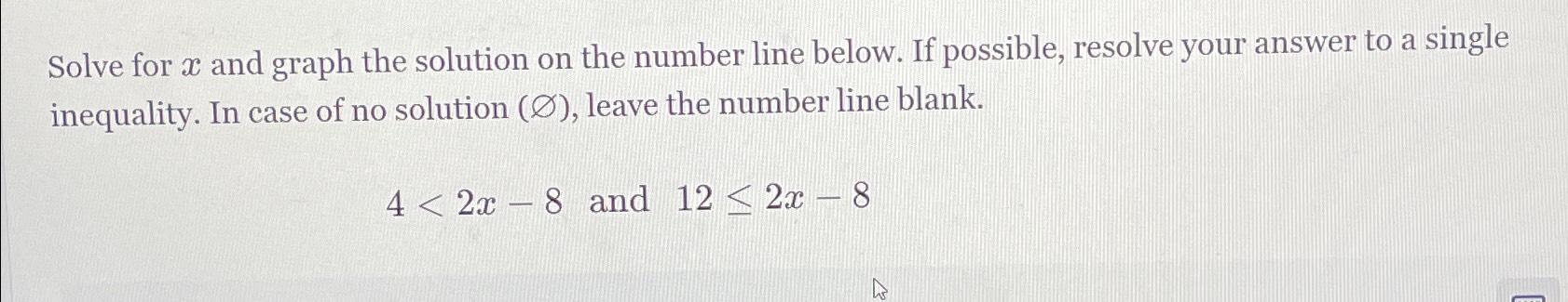 Solved Solve for x ﻿and graph the solution on the number | Chegg.com