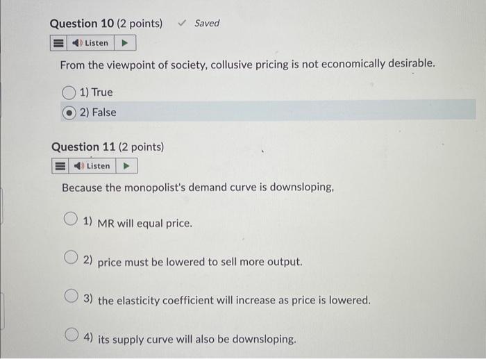Solved From the viewpoint of society, collusive pricing is | Chegg.com