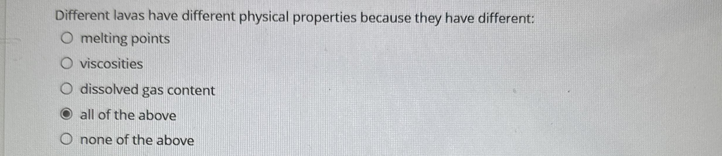 Solved Different lavas have different physical properties | Chegg.com