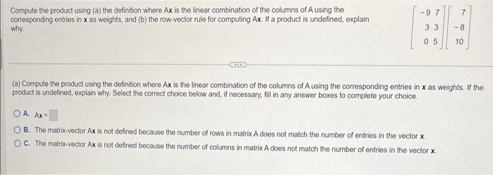 Solved Compute the product using (a) the definition where Ax | Chegg.com