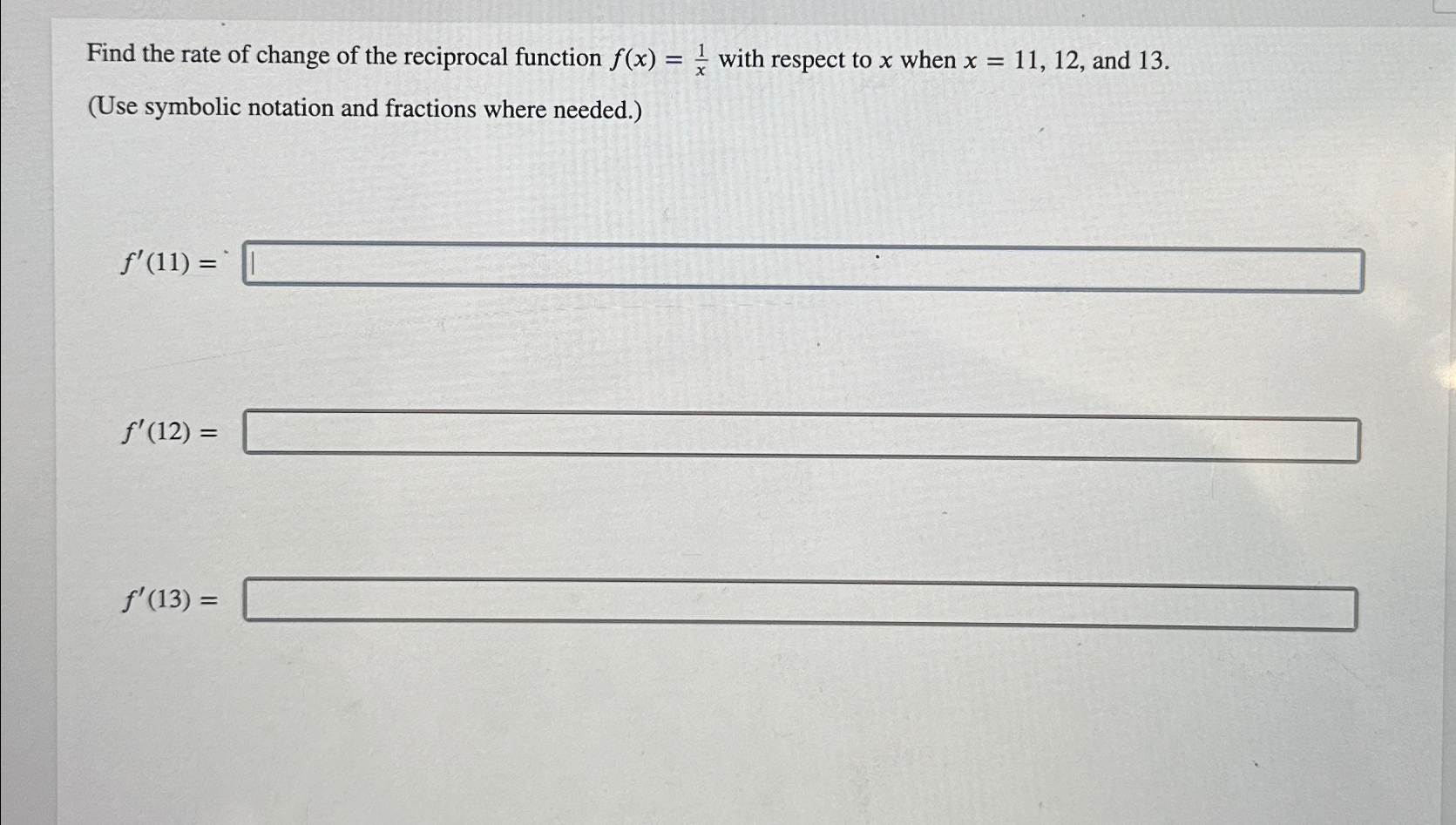 Solved Find the rate of change of the reciprocal function | Chegg.com