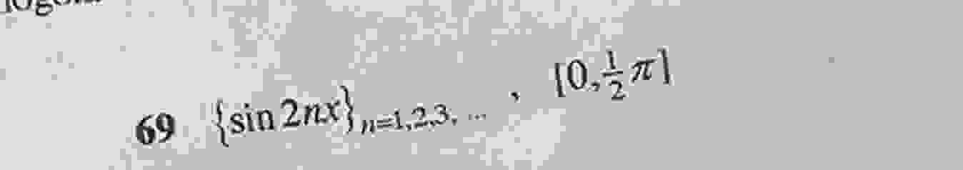Solved Show That The Set Of Functions Is Orthogonal On The 4042