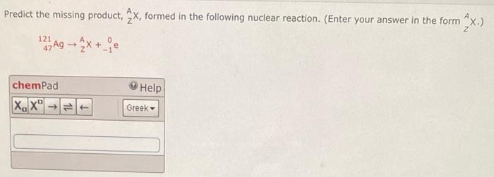 Solved Predict the missing product aXz, formed in the | Chegg.com