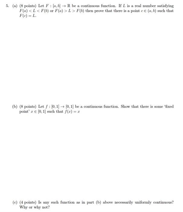 Solved 5 A 8 Points Let F [a B] R Be A Continuous