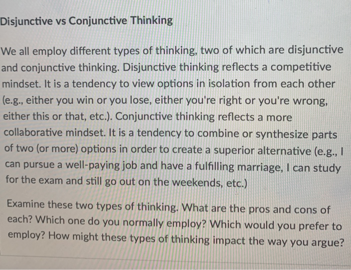 Solved Disjunctive vs Conjunctive Thinking We all employ | Chegg.com