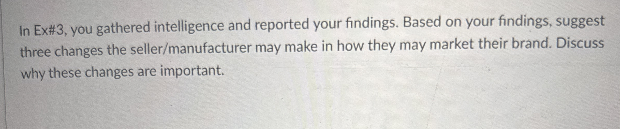 Solved In Ex#3, ﻿you gathered intelligence and reported your | Chegg.com