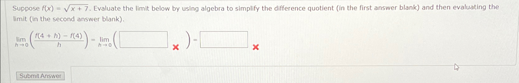 Solved Suppose f(x)=x+72. ﻿Evaluate the limit below by using | Chegg.com