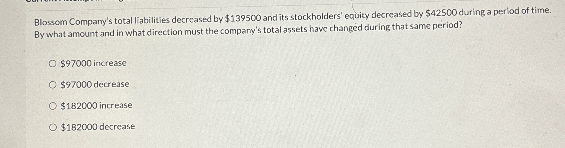 Solved Blossom Company's total liabilities decreased by | Chegg.com