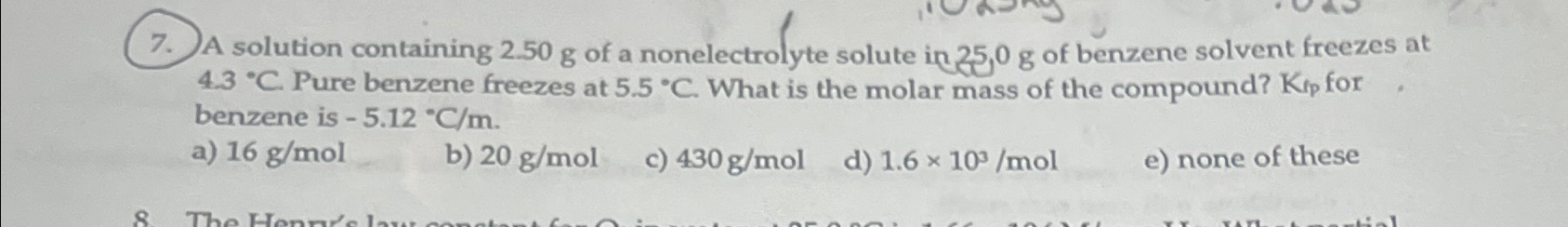 Solved A solution containing 2.50g ﻿of a nonelectrolyte | Chegg.com