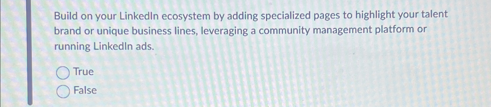 Solved Build on your Linkedln ecosystem by adding | Chegg.com