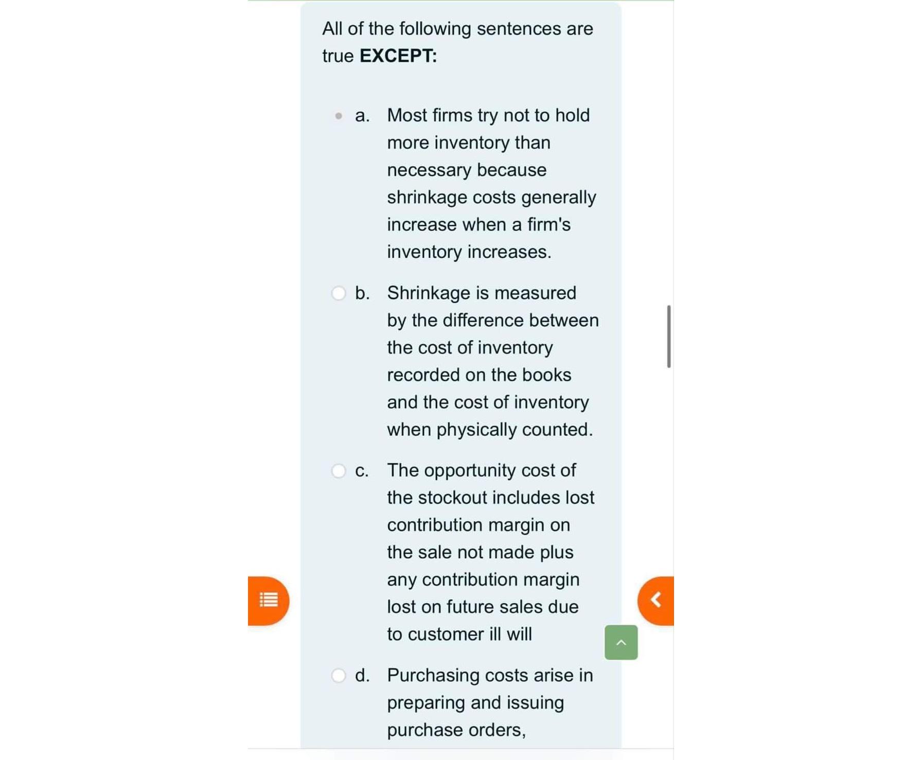 Solved All of the following sentences are true EXCEPT:a. | Chegg.com