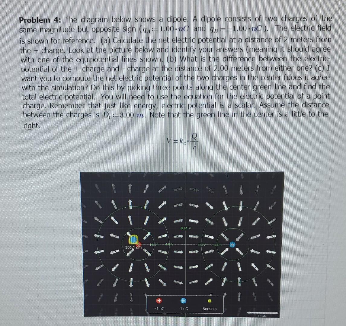 Problem 4: The diagram below shows a dipole. A dipole | Chegg.com