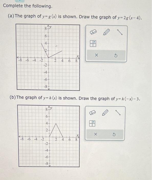 Solved (a) The graph of y=g(x) is shown. Draw the graph of | Chegg.com