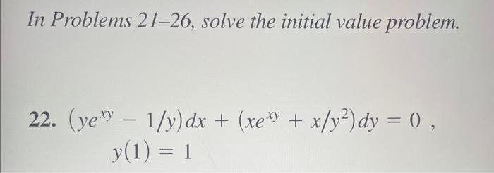 Solved In Problems 21-26, solve the initial value problem. | Chegg.com