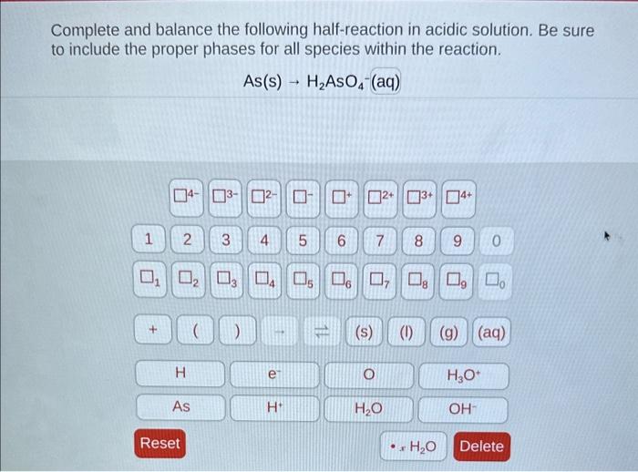 Solved Complete and balance the following half-reaction in | Chegg.com