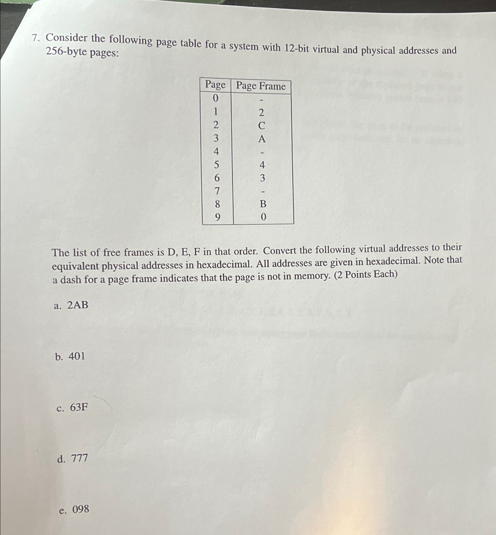Solved Consider the following page table for a system with | Chegg.com