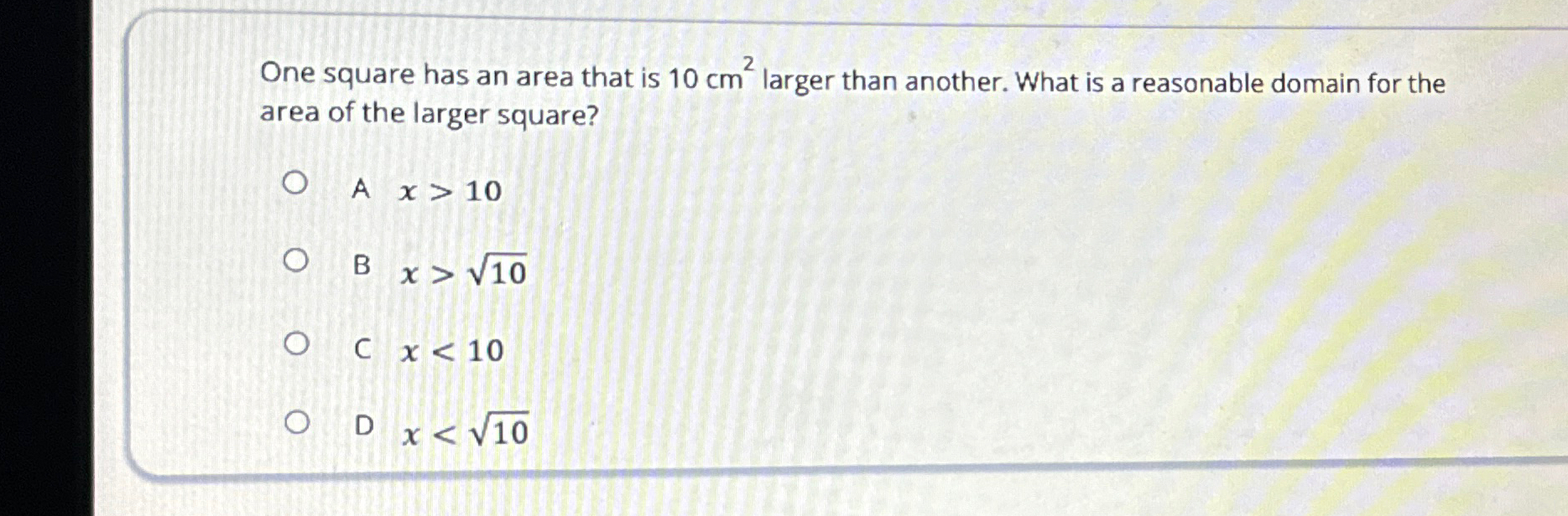 Solved One square has an area that is 10cm2 ﻿larger than | Chegg.com