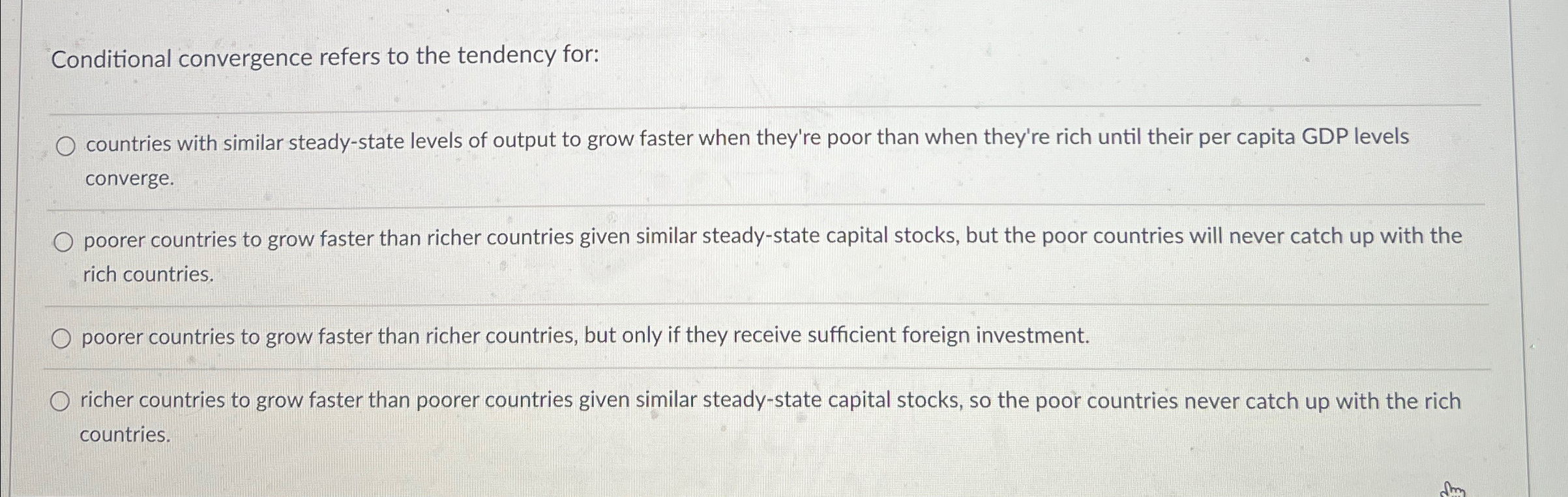 Solved Conditional convergence refers to the tendency | Chegg.com