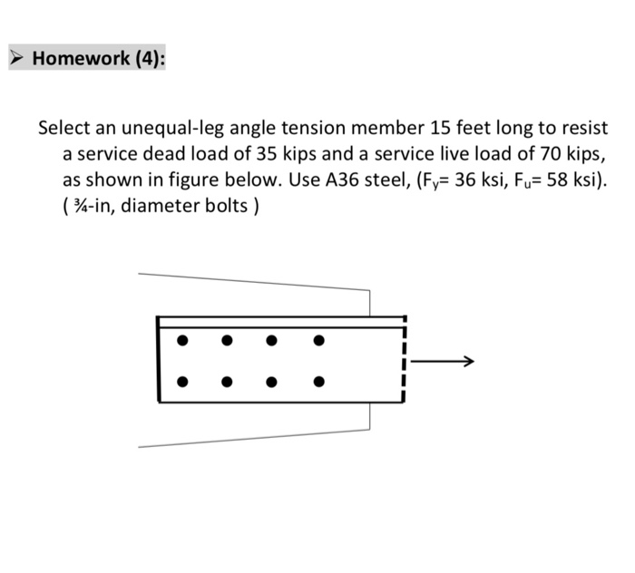 Solved Homework (4): Select an unequal-leg angle tension | Chegg.com