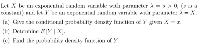 Solved Let X be an exponential random variable with | Chegg.com