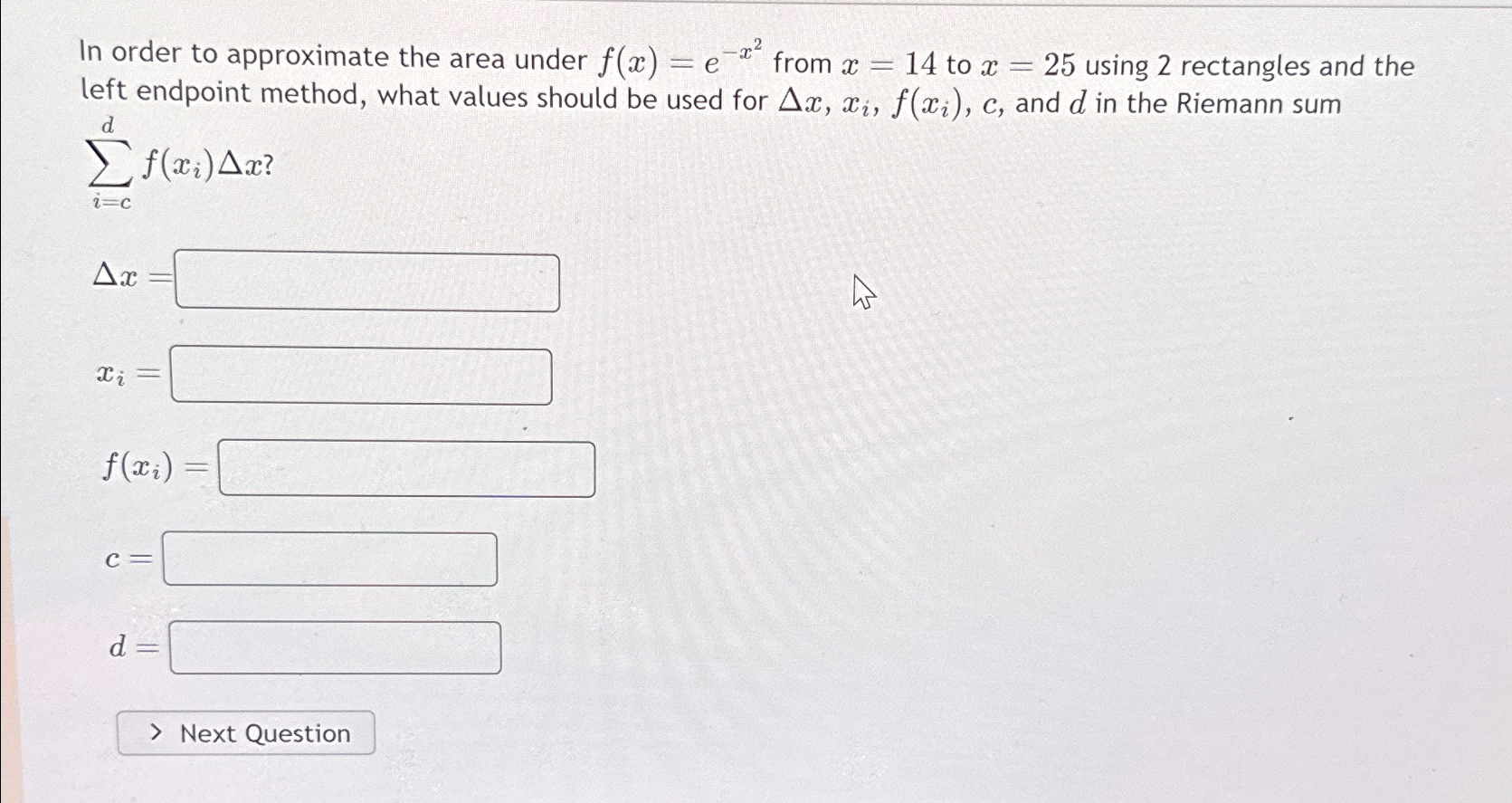 Solved In order to approximate the area under f(x)=e-x2 | Chegg.com