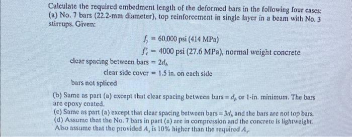 Solved Calculate the required embedment length of the | Chegg.com