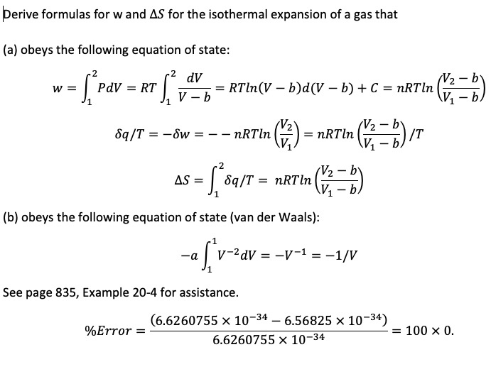 Solved 4. Derive formulas for w and AS for the isothermal | Chegg.com