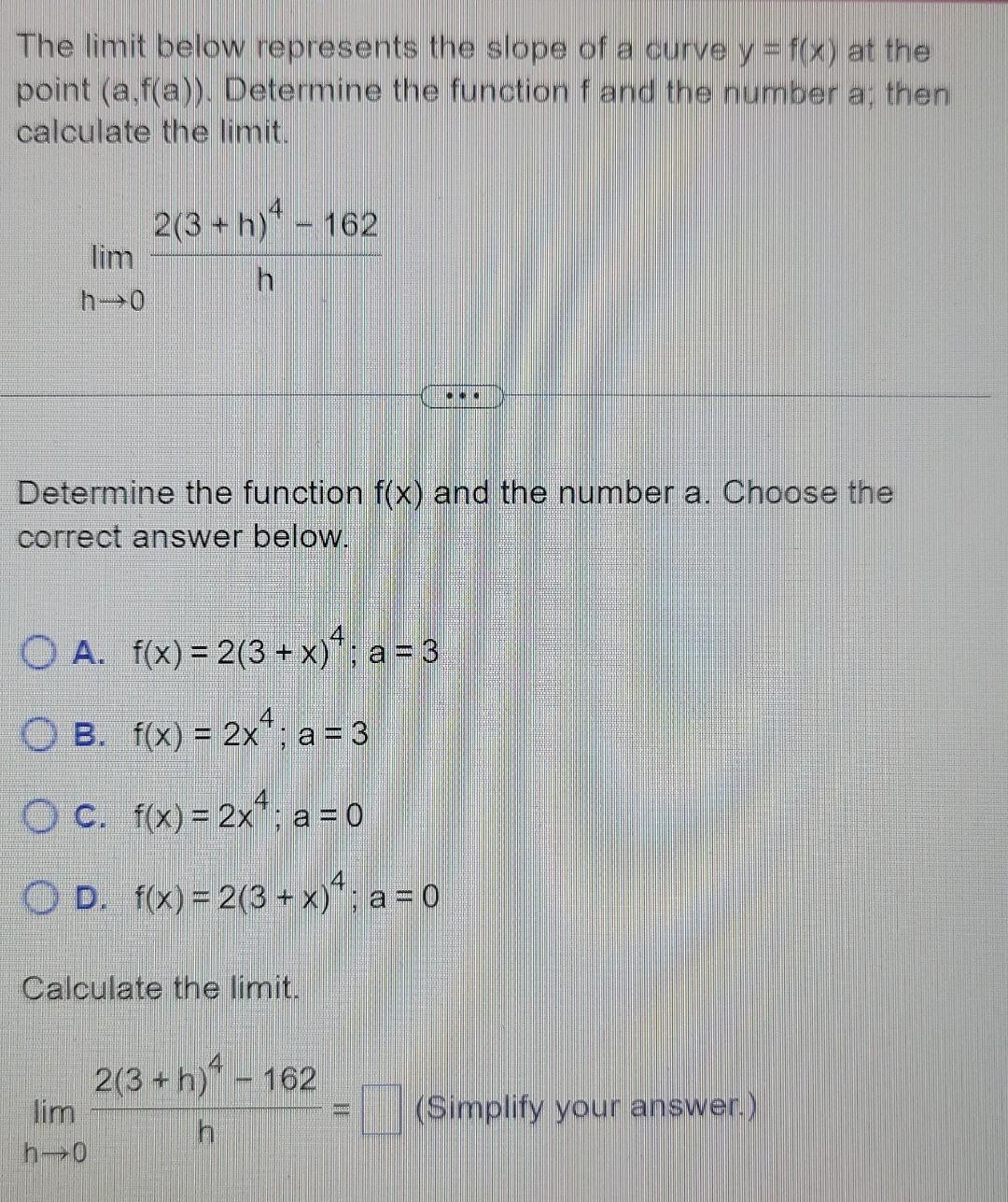 Solved The limit below represents the slope of a curve | Chegg.com