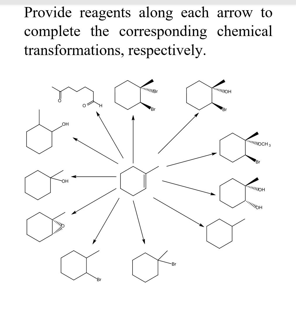 Solved Provide reagents along each arrow to complete the | Chegg.com