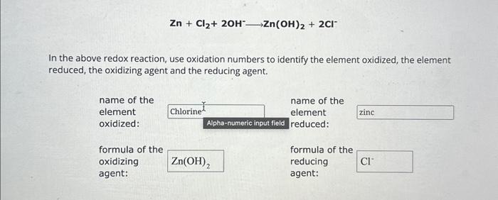 Zn+Cl2+2OH− Zn(OH)2+2Cl− In the above redox reaction, | Chegg.com