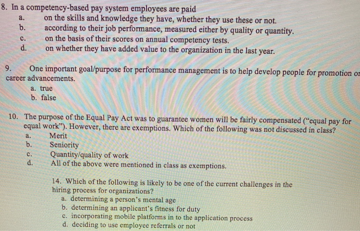 Solved 8. In a competency-based pay system employees are | Chegg.com