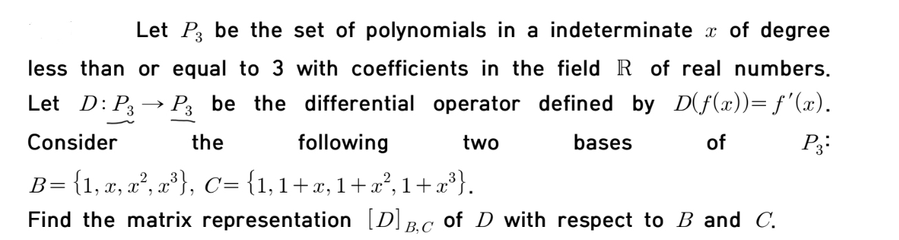 Solved Let P3 ﻿be the set of polynomials in a indeterminate | Chegg.com