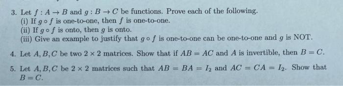 Solved 3. Let S : A + B and 9: BC be functions. Prove each | Chegg.com