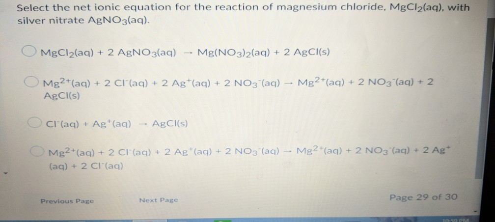 Solved Select the net ionic equation for the reaction of | Chegg.com