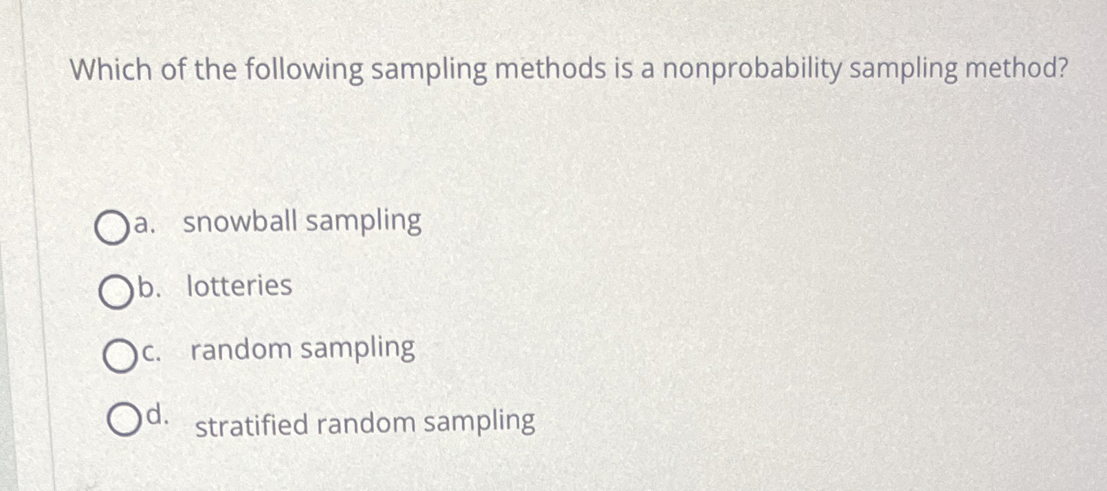 Solved Which of the following sampling methods is a | Chegg.com