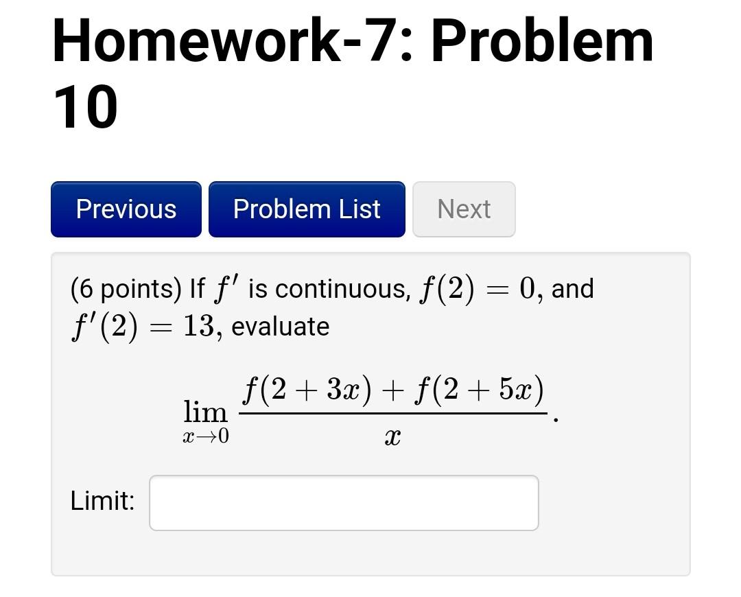 Solved Homework-7: Problem 10 (6 points) If f′ is | Chegg.com