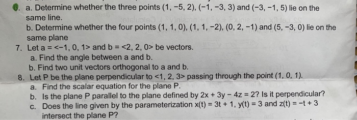 Solved a. Determine whether the three points (1.-5, 2), (-1, | Chegg.com