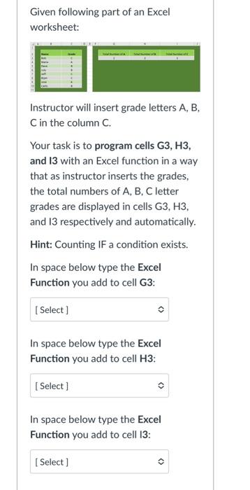 Solved Given following part of an Excel worksheet: | Chegg.com