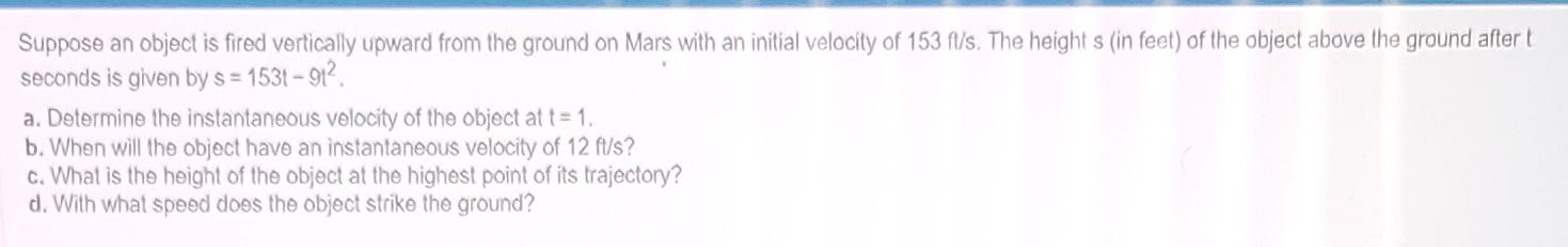 Solved Suppose an object is fired vertically upward from the | Chegg.com