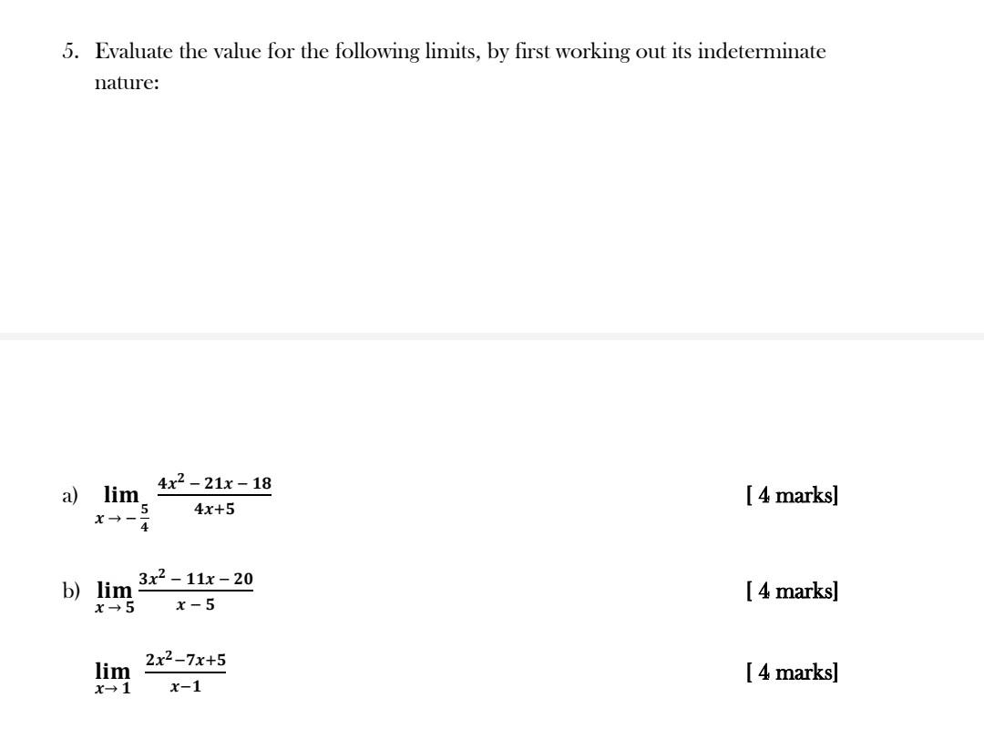 Solved 5. Evaluate the value for the following limits, by | Chegg.com