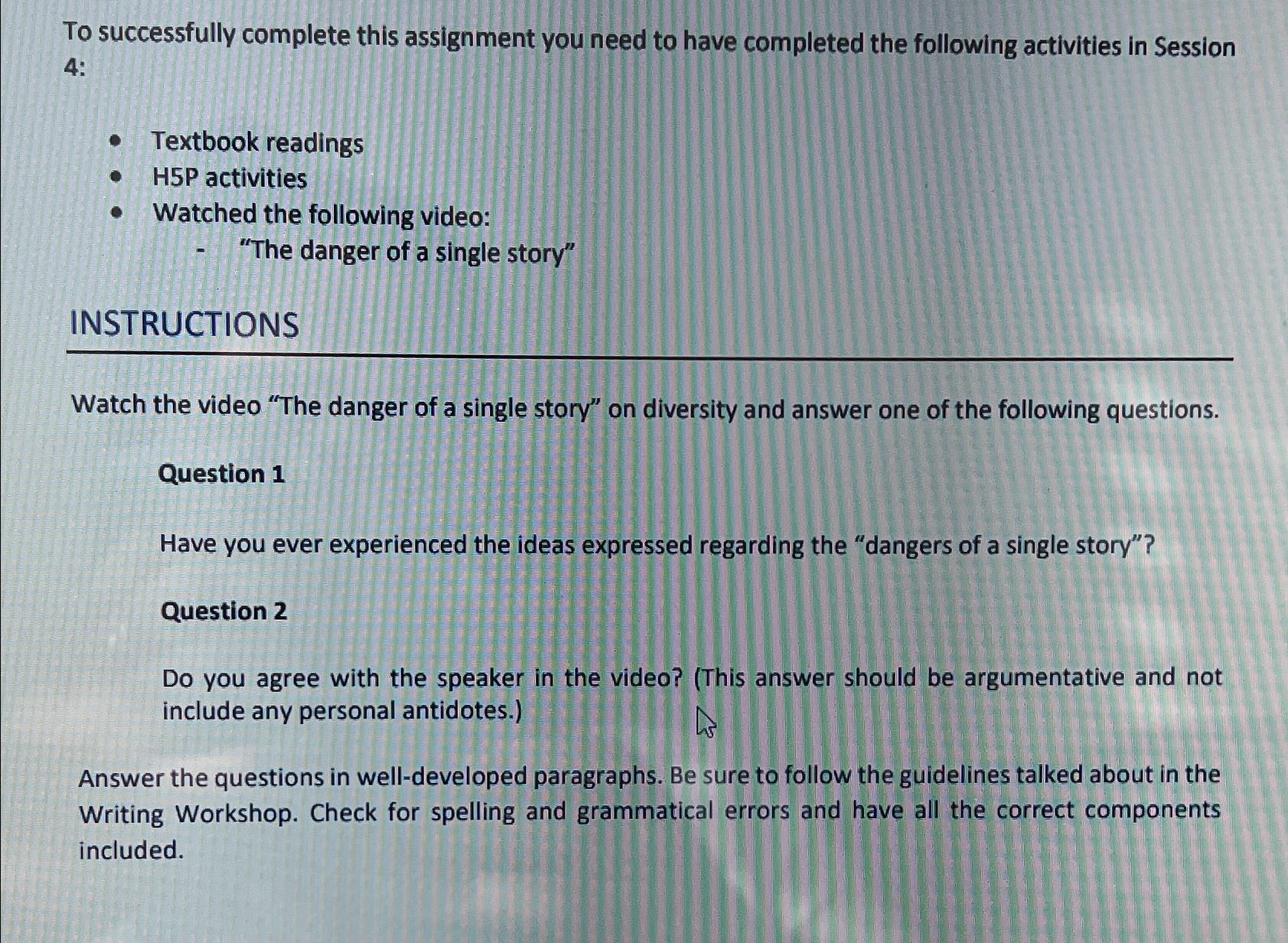 Solved To successfully complete this assignment you need to | Chegg.com