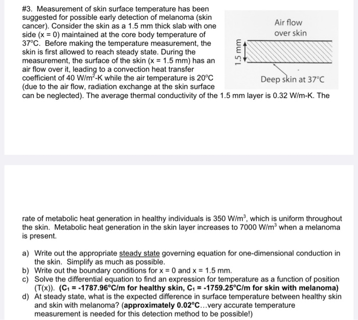 Solved #3. Measurement of skin surface temperature has been | Chegg.com