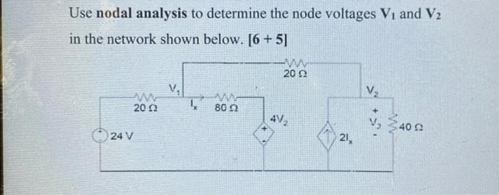 Solved Use nodal analysis to determine the node voltages V1 | Chegg.com